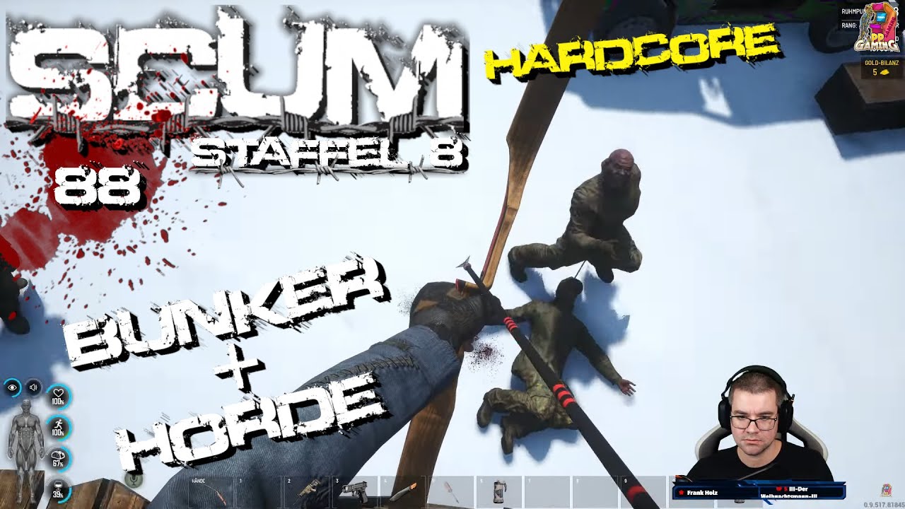 SCUM 📺 [88] Bunker doch die Horde ist davor [ Deutsch Staffel 8 ...