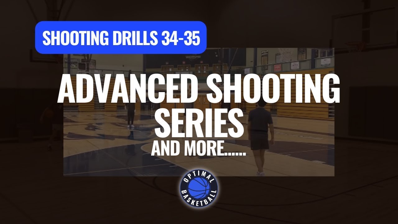 🏀 Advanced Shooting Series | Shooting Drills 34-35 | Basketball Drills ...