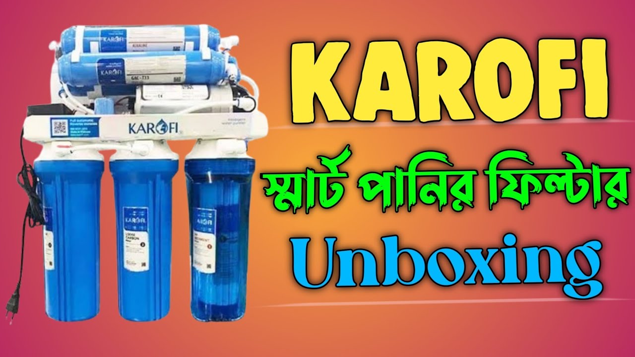 Karofi New Smart Water Filter Unboxing - YouTube