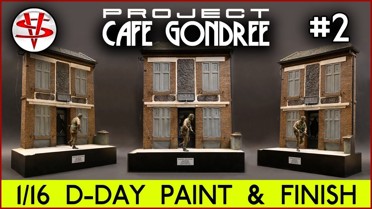 CAFE GONDREE PART 2 '1/16 D-DAY PAINT & FINISH' - YouTube