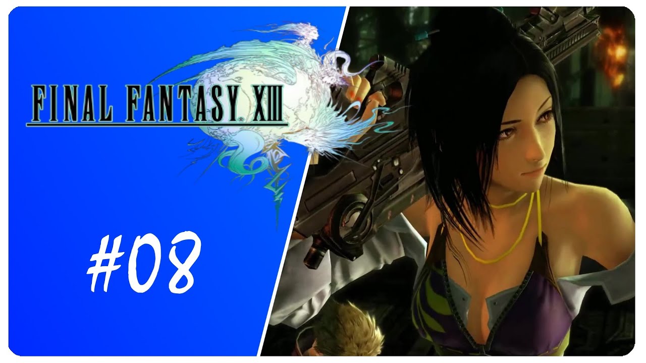 💫 Die Shiva-Schwestern // #08 // Final Fantasy XIII [Deutsch/German ...