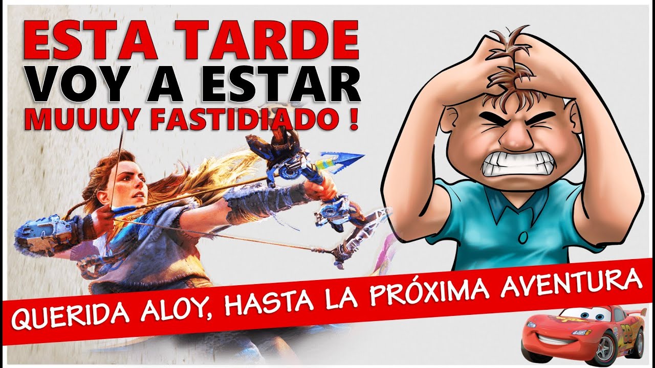 ESTA TARDE ESTARÉ MUY FASTIDIADO Y NO PODRÉ EVITARLO - YouTube
