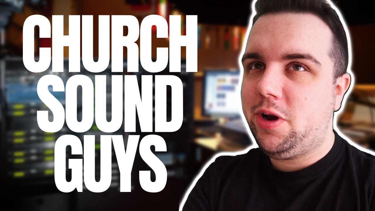 Every church sound guy - YouTube