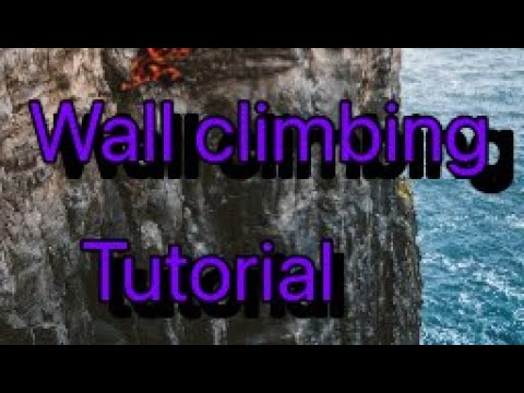 Tutorial on how to wall climb & wall run - YouTube