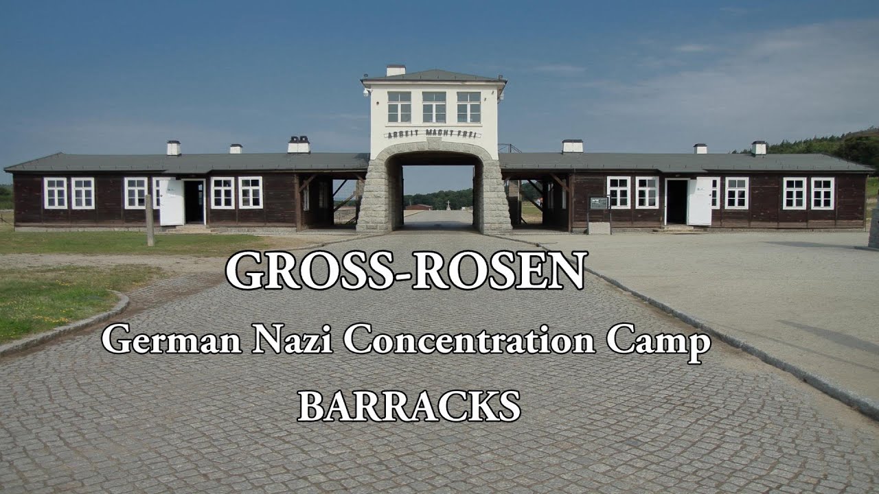 GROSS-ROSEN (Rogoźnica) - German Nazi Concentration Camp. Baraki. - YouTube