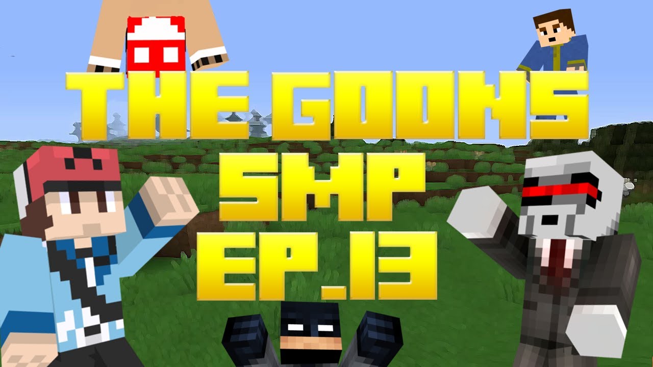 The Goons Minecraft SMP *Episode 13 Were Back!!! - YouTube