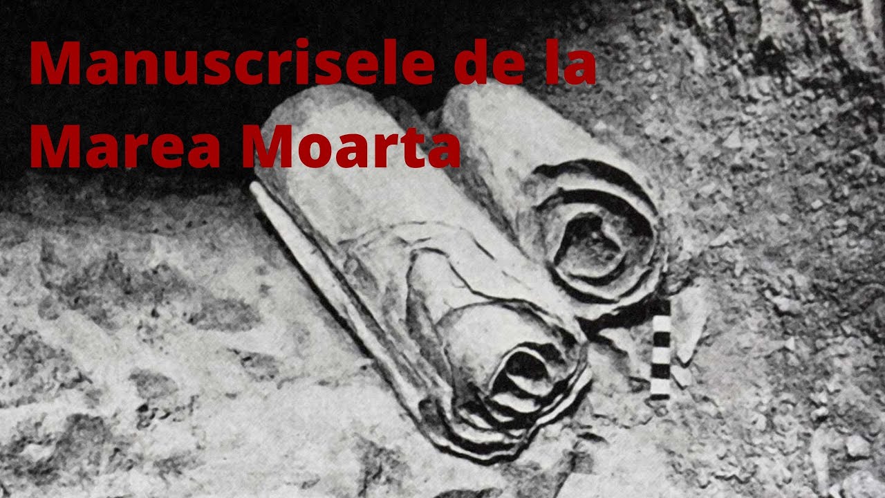 Manuscrisele de la Marea Moarta - YouTube