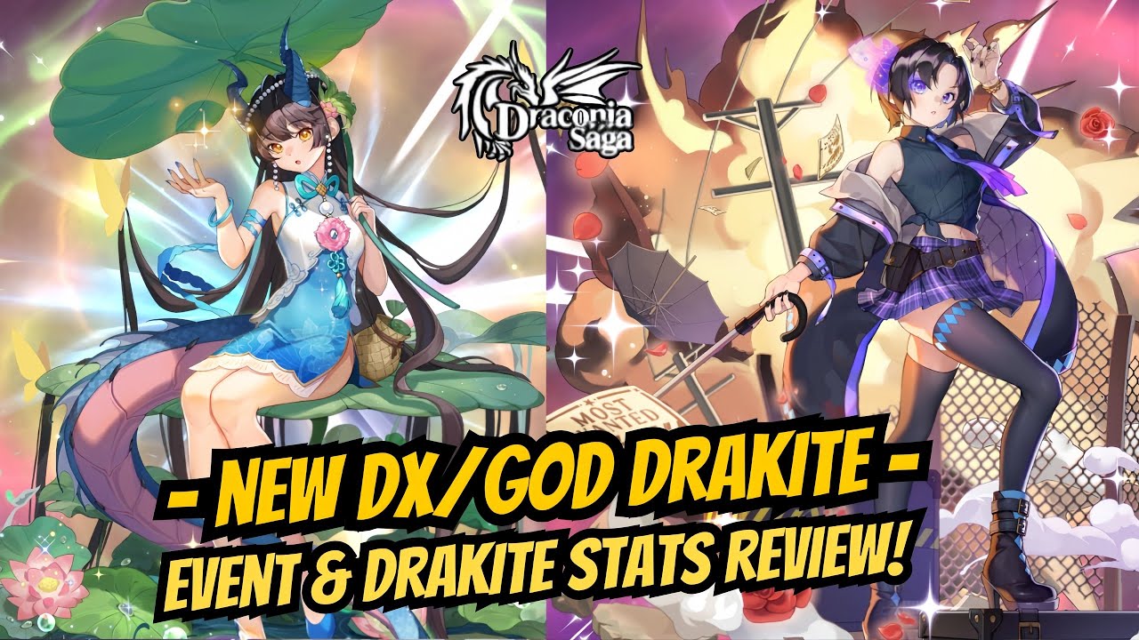 New DX/GOD Drakite (2) & Event Review - Draconia Saga Sea #57 - YouTube