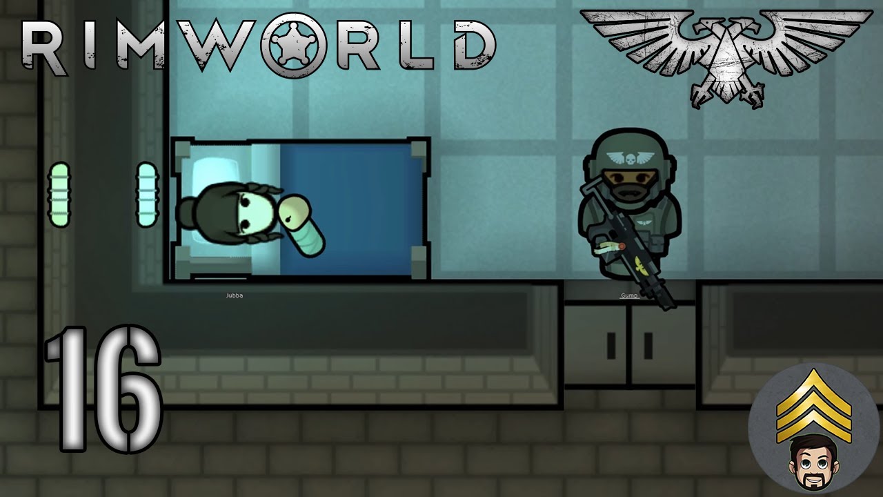 Rimworld - Warhammer 40k (Imperial Guard) Season 2 - Ep 16 - YouTube