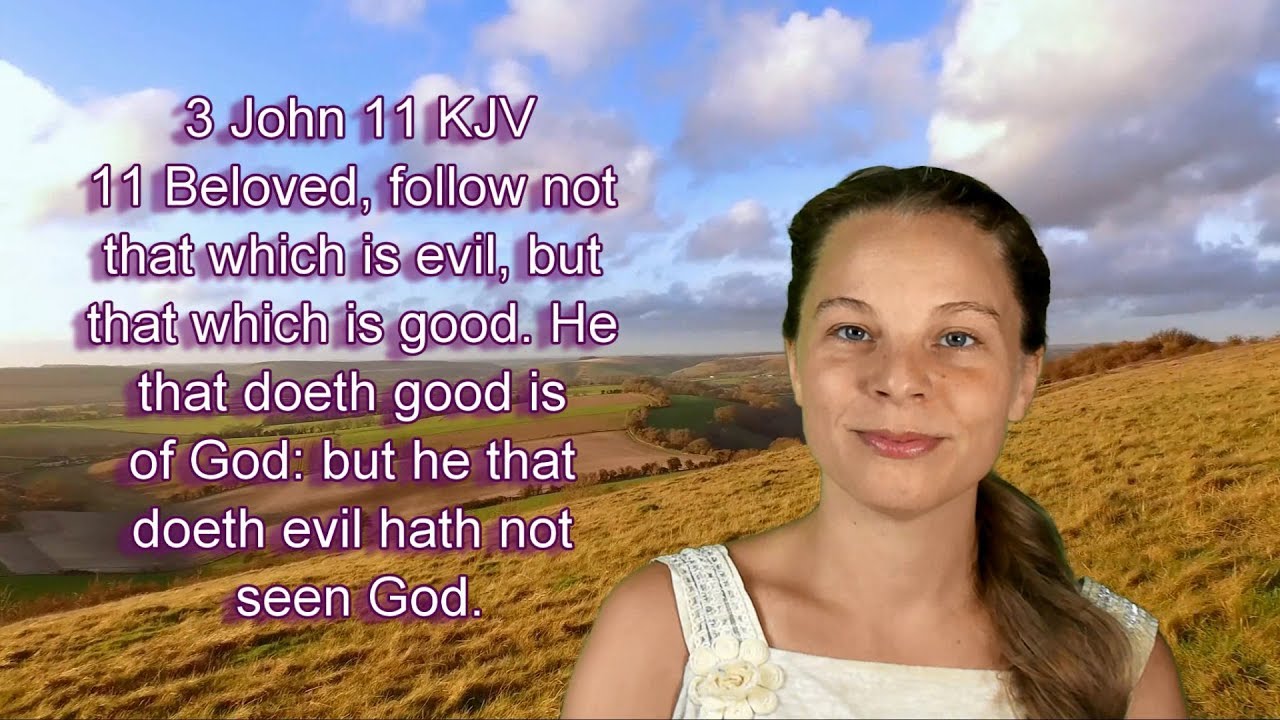 3 John 11:1 KJV - Holiness - Scripture Songs - YouTube
