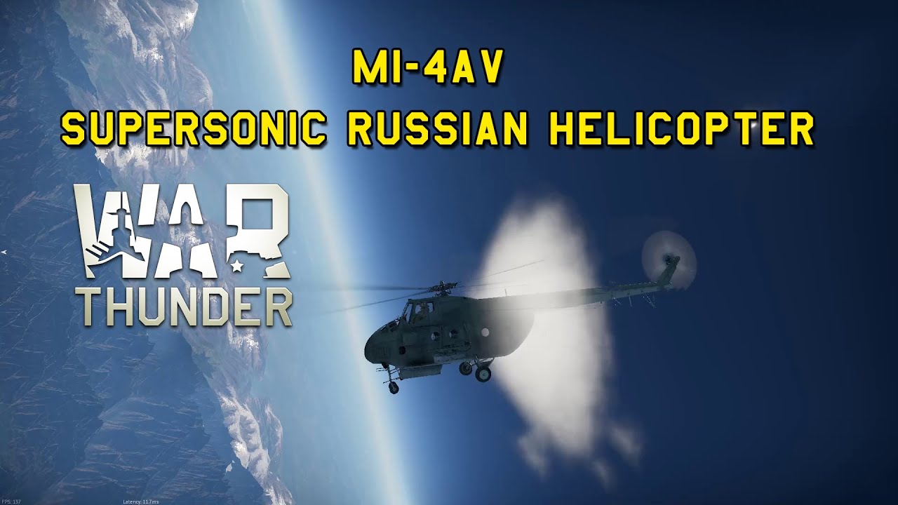 Mi-4AV Supersonic Russian Helicopter - War Thunder - YouTube