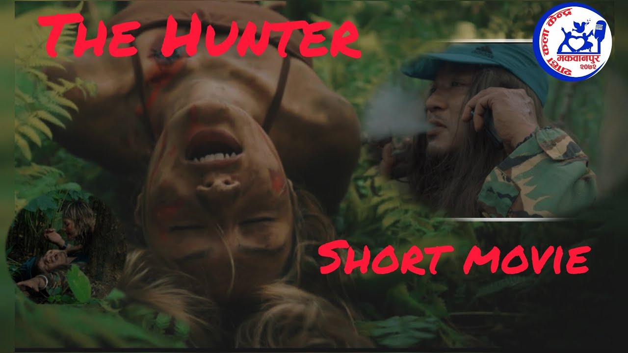 THE HUNTER Nepali Short Movie - YouTube