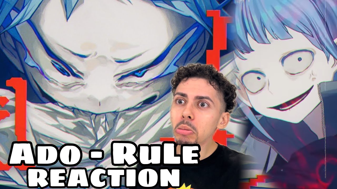 SONG OF THE IGNORANT RULER | 【Ado】RuLe REACTION - YouTube