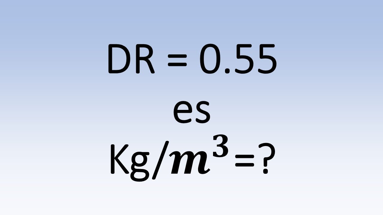 Densidad Relativa A Kg m3 YouTube
