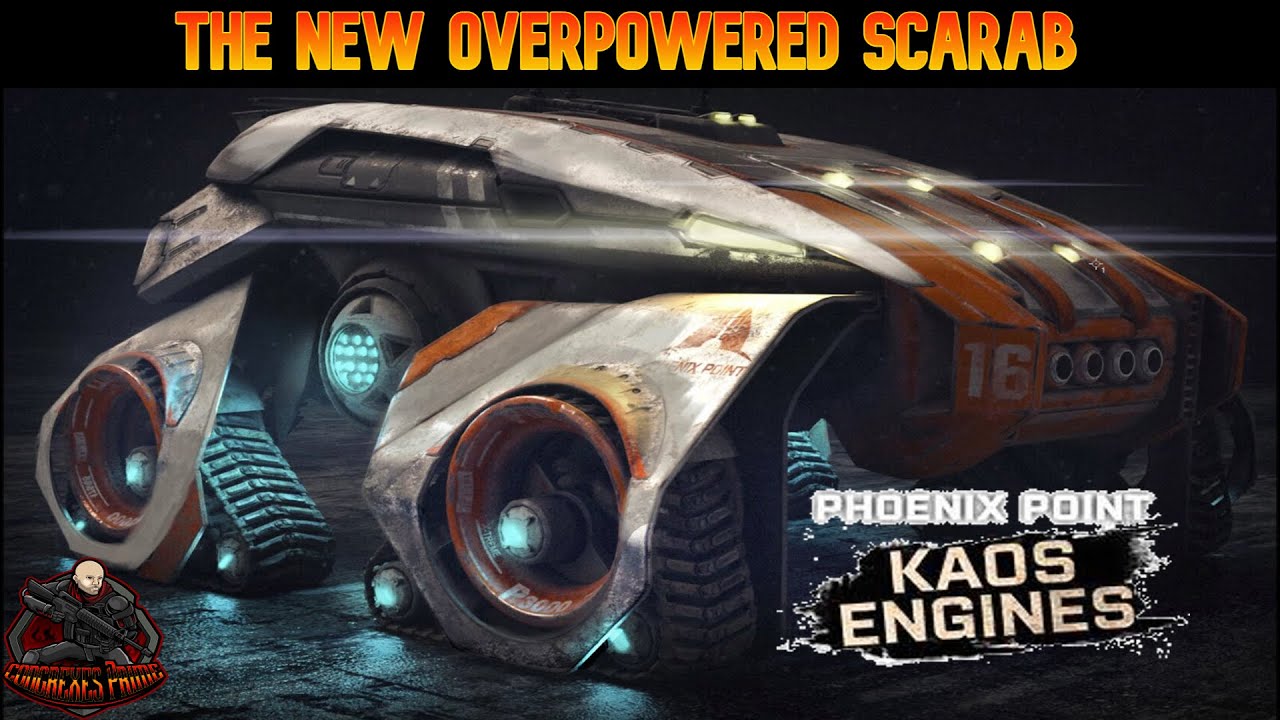 The New Overpowered Scarab Tank - Phoenix Point Guide to the KAOS DLC ...