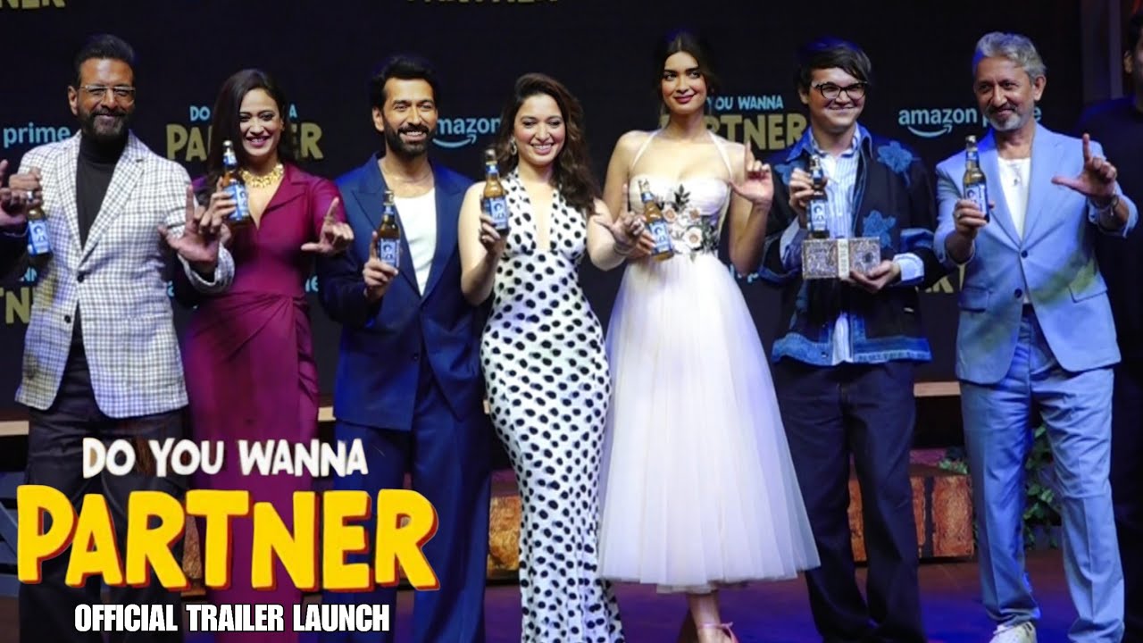 UNCUT | Do You Wanna Partner - Official Trailer Launch | Tamannaah ...