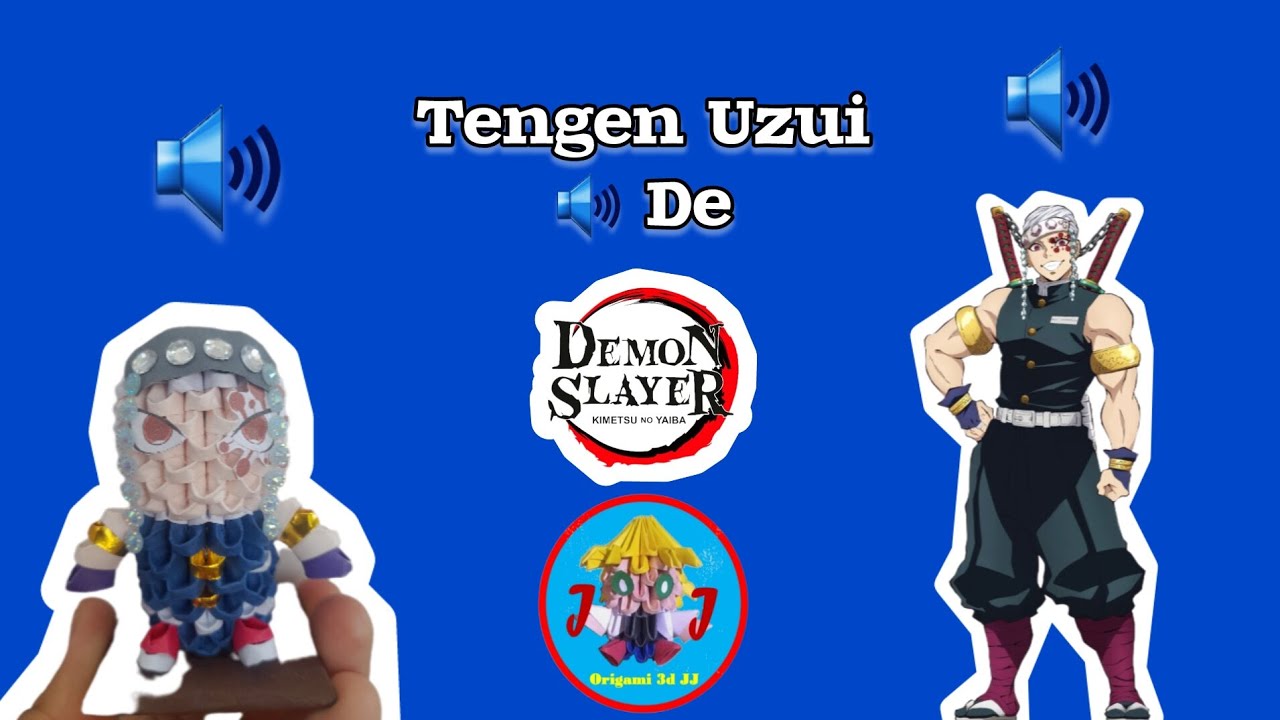 Como Hacer A TENGEN UZUI 🔊 De KIMETSU NO YAIBA 👺 De Origami 3D ...
