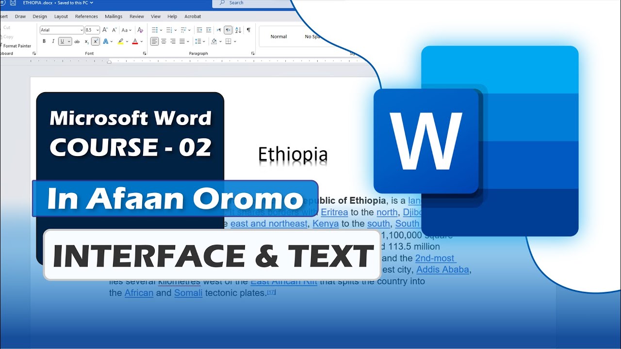 02 - Microsoft Word Beginners' Course In Afaan Oromo | Interface & Text - YouTube