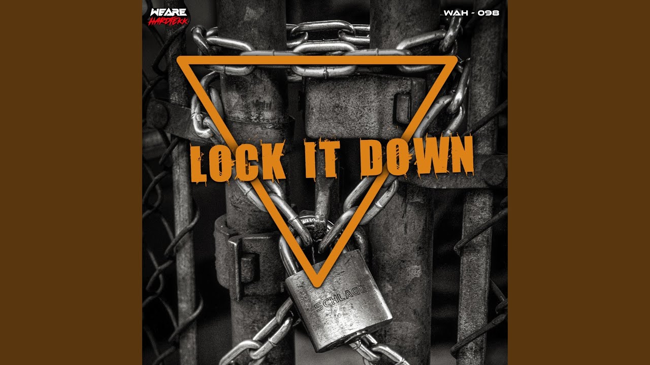 Lock It Down - YouTube