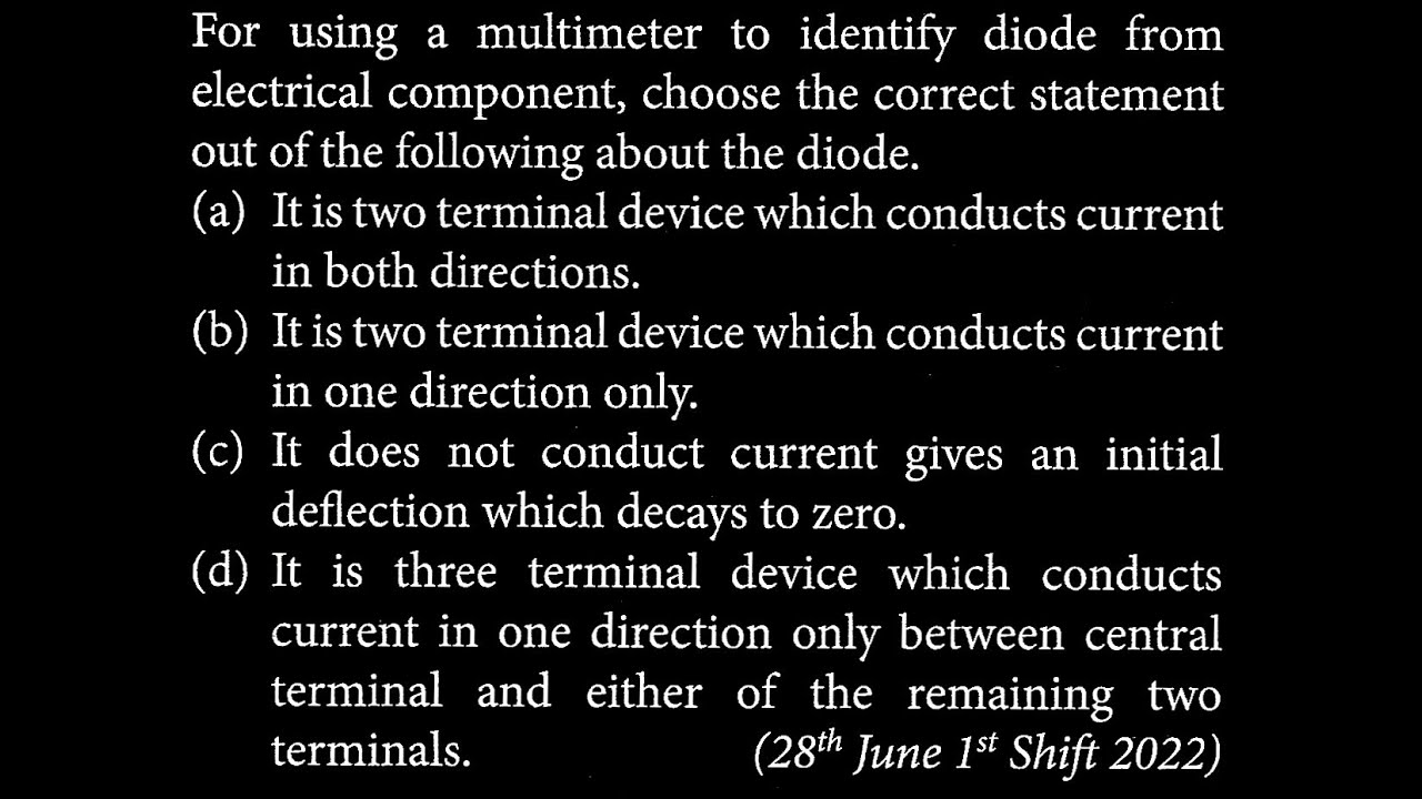 For using a multimeter to identify diode from electrical component ...