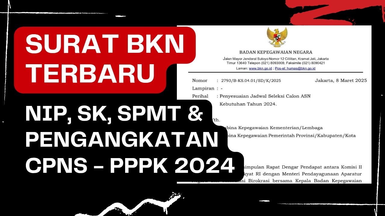 SURAT BKN TERBARU TERKAIT NIP, SK, SPMT, TMT & PENGANGKATAN CPNS - PPPK 2024 - YouTube