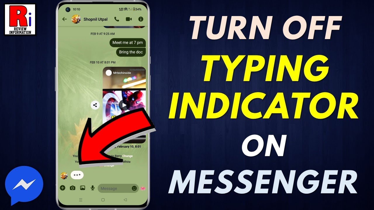 How to Turn Off the Typing Indicator for Individual Person on Messenger ...