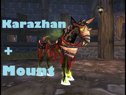 10er Instanz: Karazhan + Mount [World of Warcraft] - YouTube