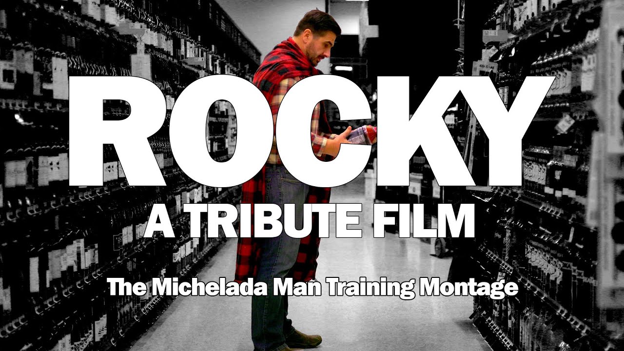ROCKY TRAINING MONTAGE - Tribute Short Film - Ft. Michelada Man - YouTube