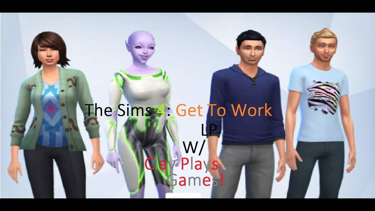 The Sims 4: Get To Work LP (Part 9) SimRay! - YouTube