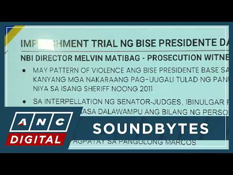 'VP Duterte betrayed public trust': Prosecution recaps NBI Director Matibag's Day 9 testimony | ANC