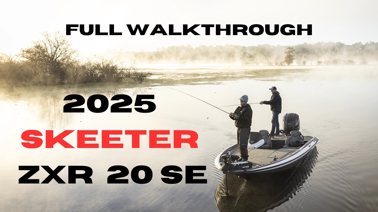 2025 Skeeter ZXR 20 SE Walkthrough - YouTube