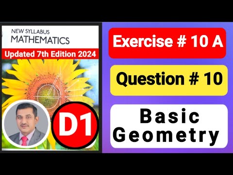 O LEVEL maths d1 |D1 unit 10 basic geometry |angles|D1 ex 10a |D1 ex ...