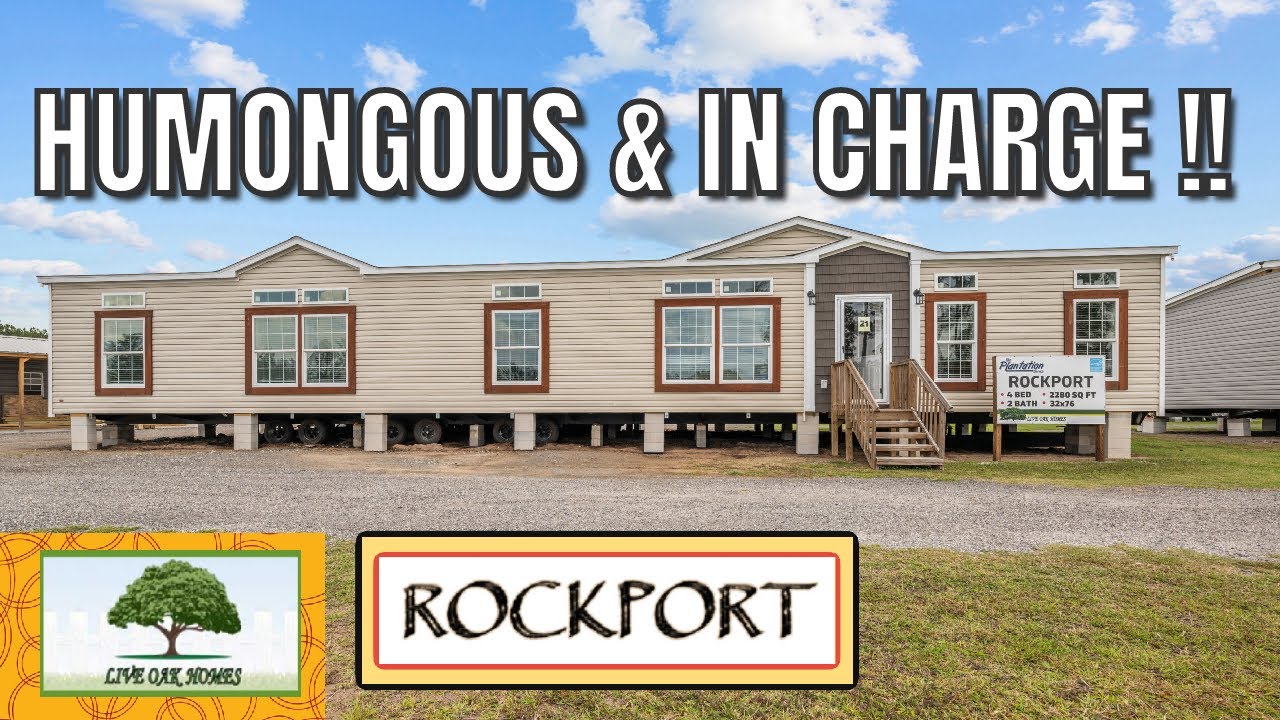 HUMONGOUS & IN CHARGE !! ROCKPORT BY LIVE OAK HOMES MOBILE HOME # ...