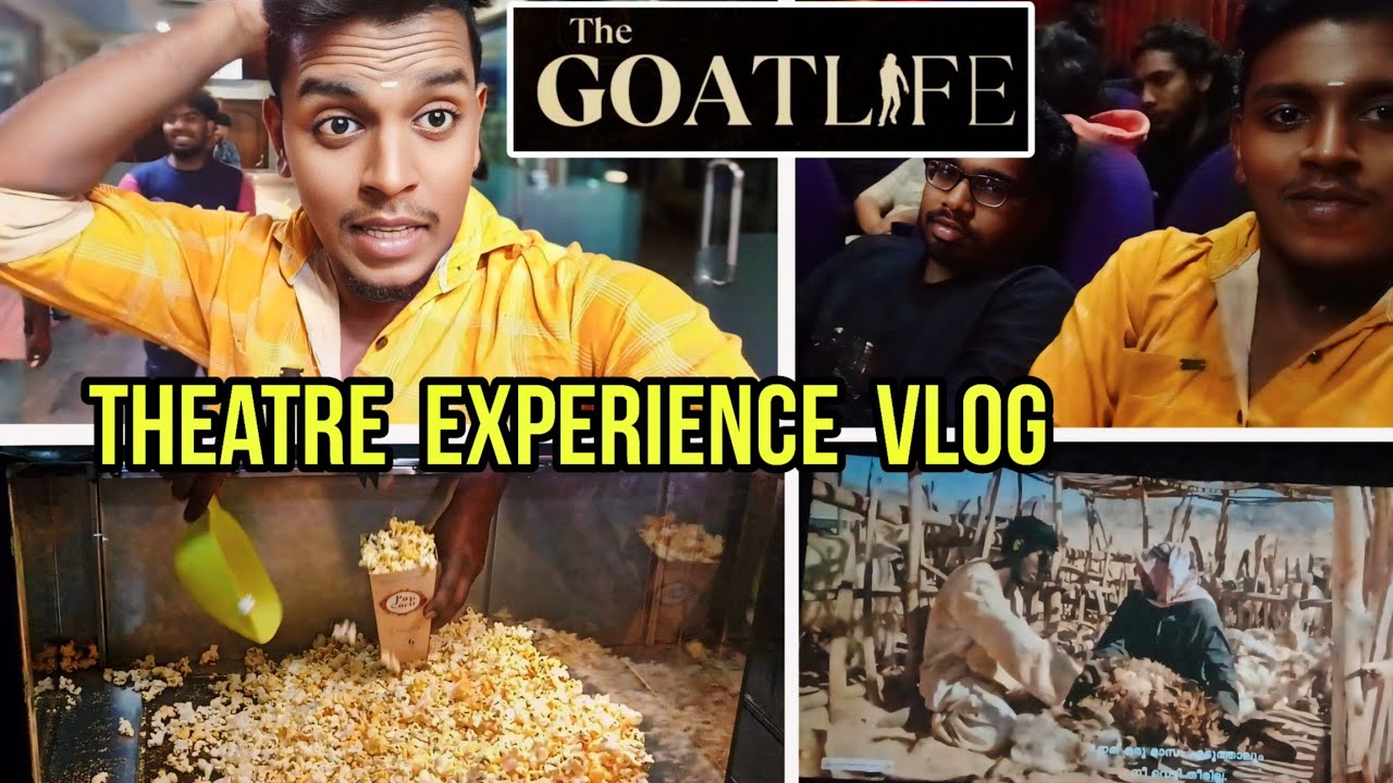 THE GOAT LIFE movie Theatre experience😀 | Night vlog 😧 Theatre movie ...