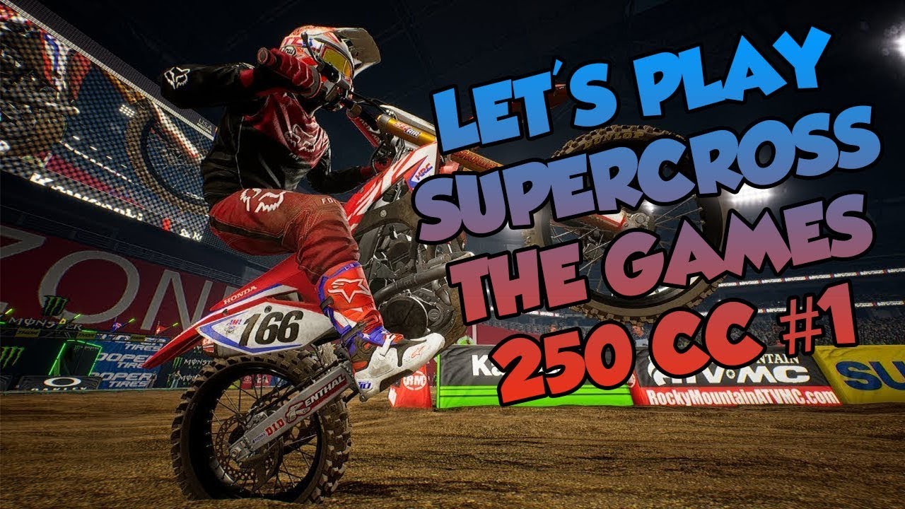 LET'S PLAY SUPERCROSS THE GAMES 2 EN 250CC #1 - YouTube