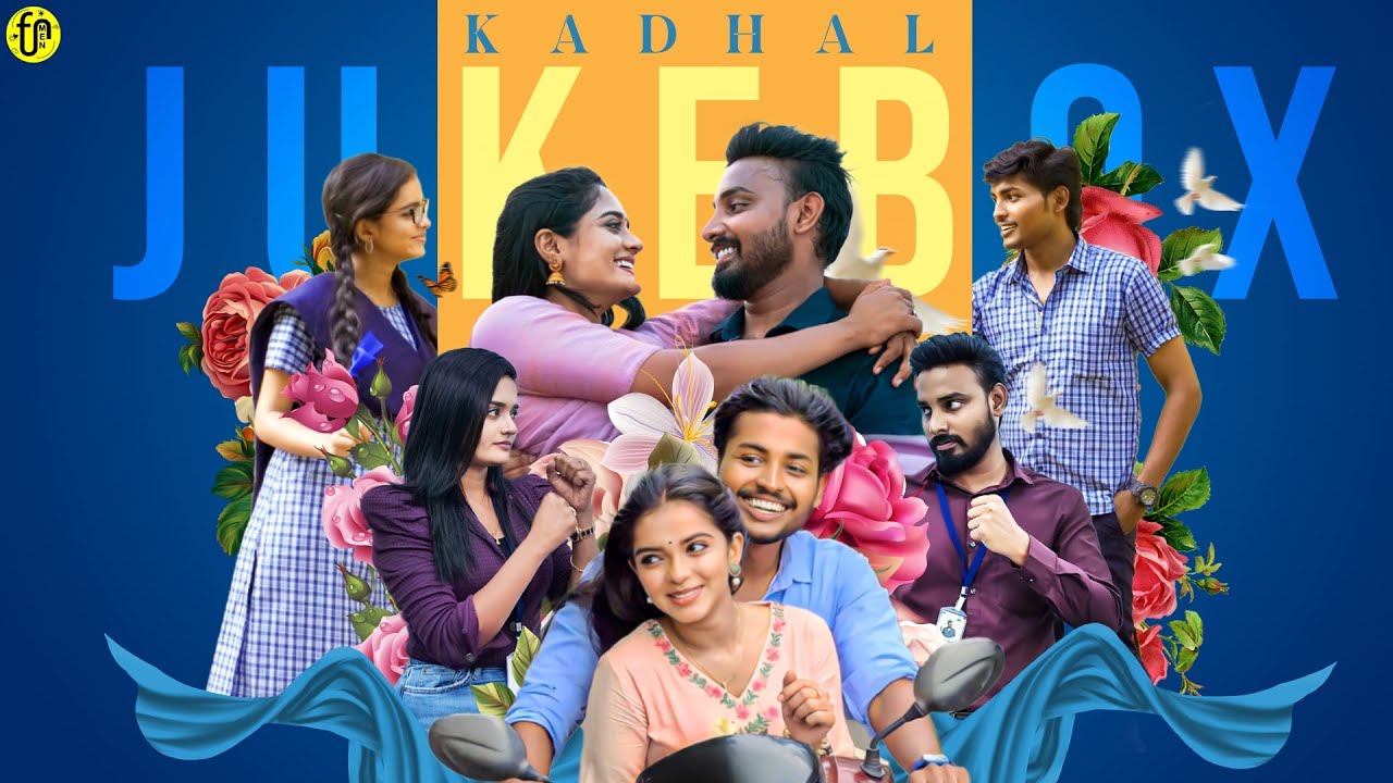 Kadhal Jukebox | Tamil Love Musical Video | Ft. Janakiraman, Ridhu ...