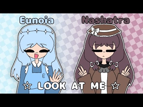 LOOK AT ME ☆ (Forsaken Animation) Eunoia and Nashatra (NOT A SHIP ...