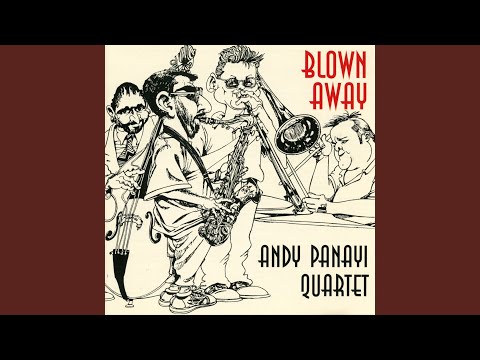 Andy Panayi Quartet - Blown Away | Releases | Discogs