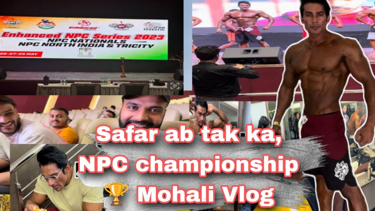 NPC Nationals NPC North India and tricity Championship at Chandigarh ...