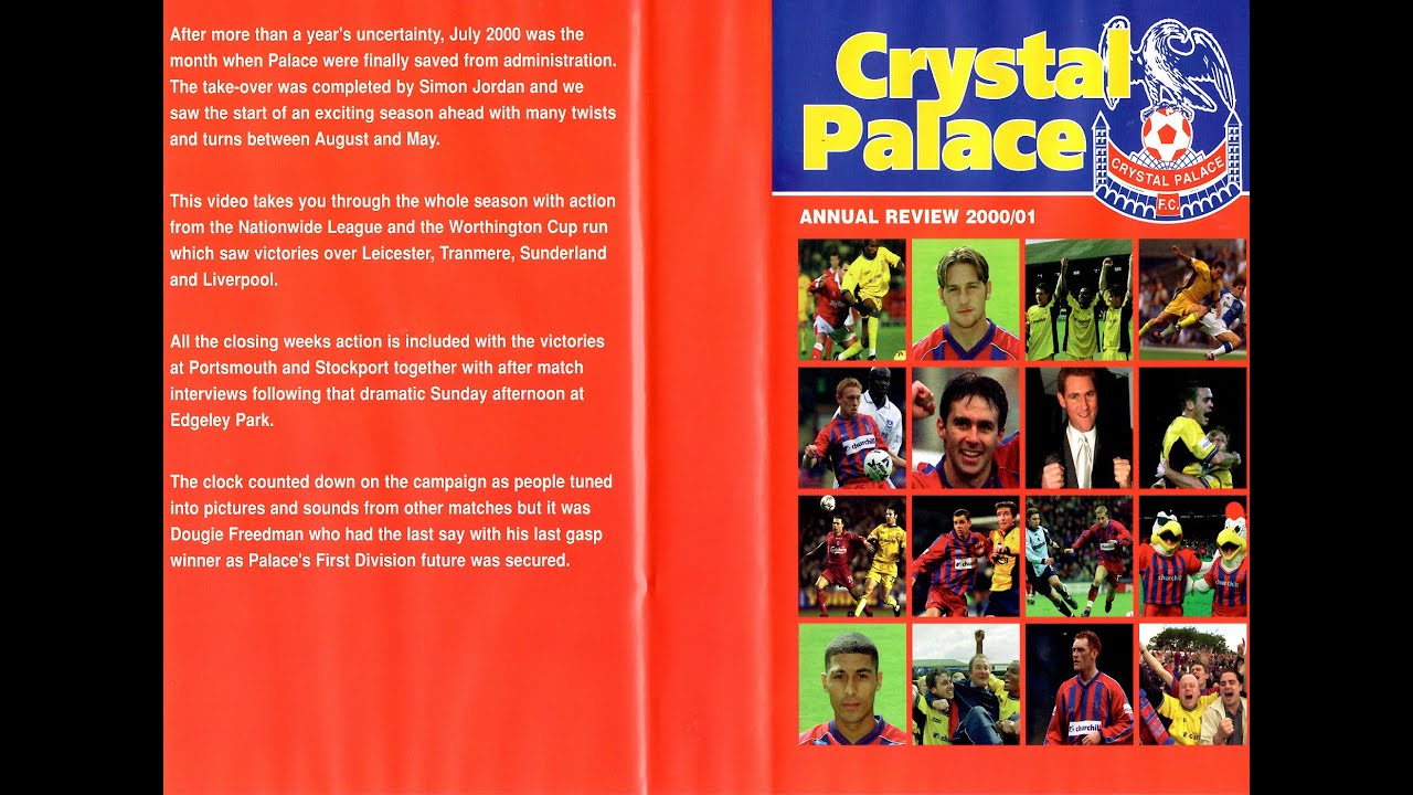 Crystal Palace Season Review 2000 01 - YouTube