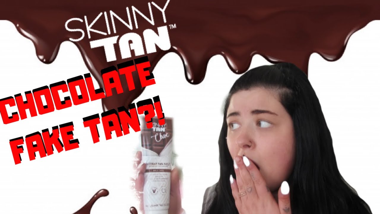 TESTING BRAND NEW SKINNY TAN CHOCOLATE INSTANT TAN 😱 - YouTube