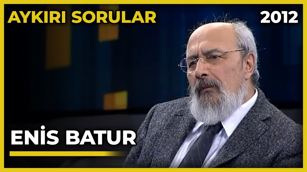 Aykırı Sorular: Enis Batur - 28.11.2012 - YouTube