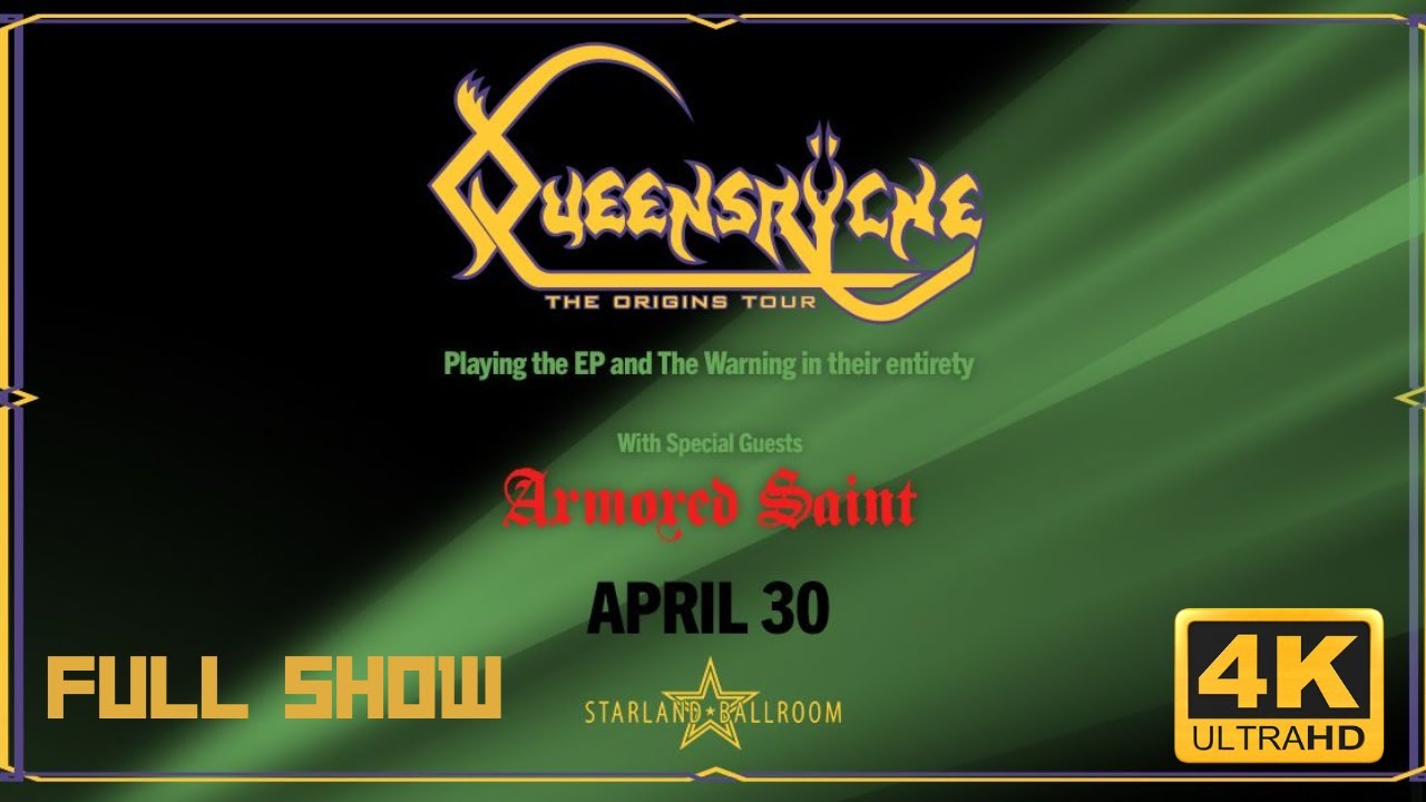 QueensRyche Origins Tour Full Show Starland Ballroom April 30, 2024 4K ...