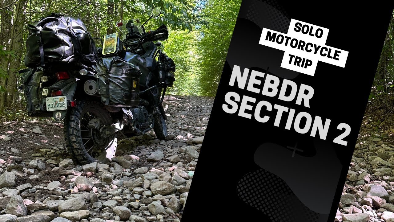 NEBDR: Northeast Backcountry Discovery Route (Section 2) - YouTube
