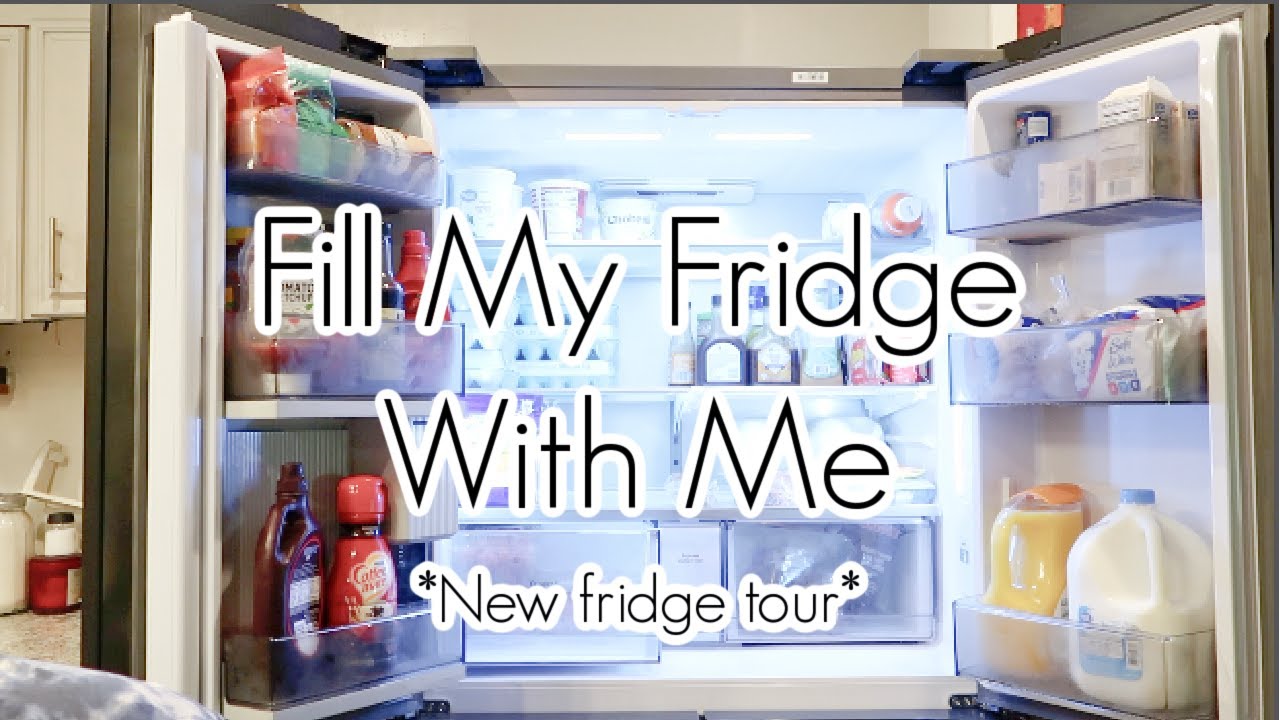 Fill My Fridge With Me | New Fridge Tour - YouTube