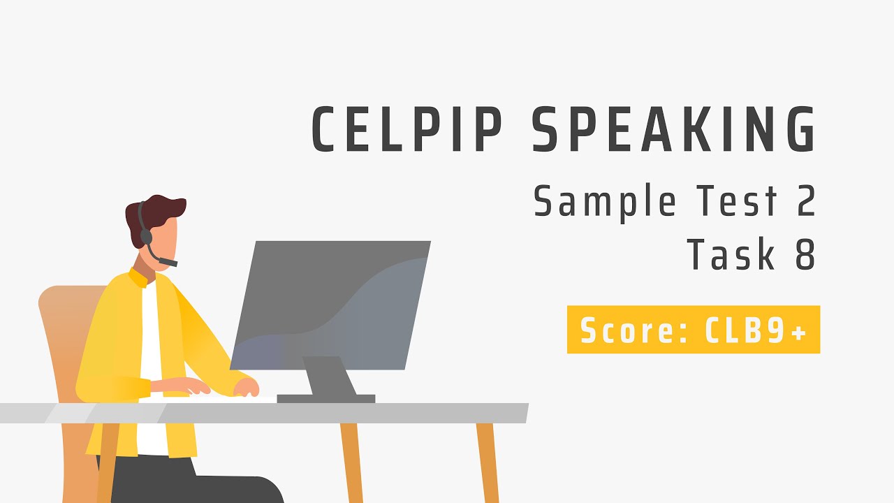 CELPIP Sample Test 2 Speaking Task 8: Describing an Unusual Situation｜思 ...