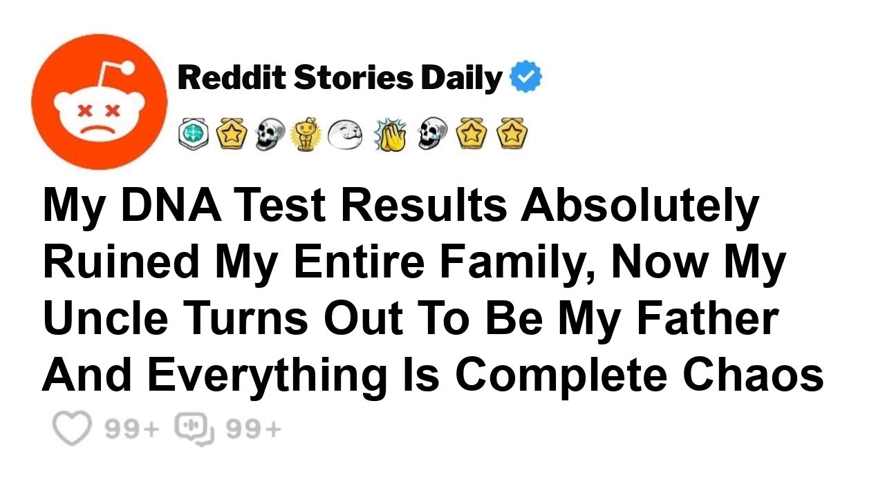 My DNA Test Ruined My Family... - Reddit Stories - YouTube