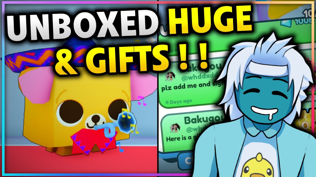 UNBOXED HUGE & GIFTS ! ! - Pet Simulator X - YouTube