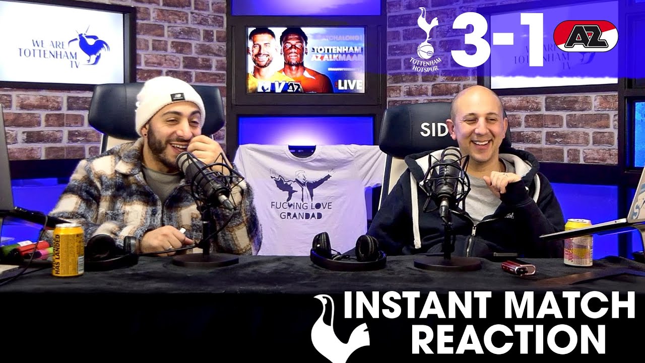 "The Experienced Players Stepped Up!" Tottenham 3-1 AZ Alkmaar [INSTANT ...