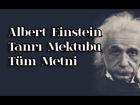 Albert Einstein Tanrı  Mektubu - Albert Einstein Ateist Mi ? -  Mektupta Ne Yazıyor ?